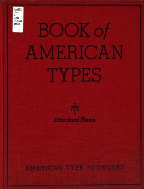 Book of American Types: Standard Faces - Collector’s Objects - Letter ...